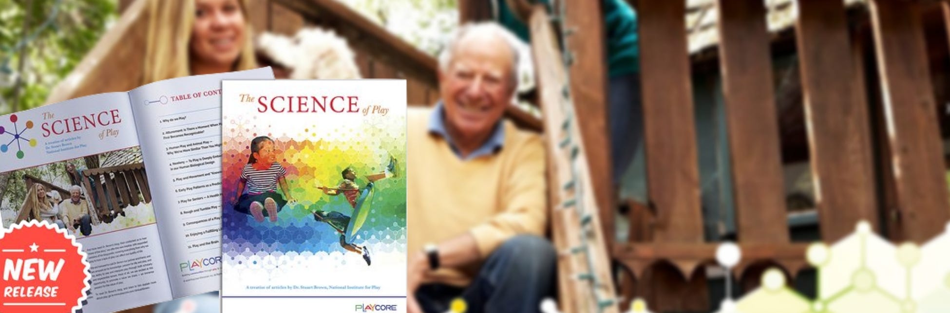 PlayCore Releases The Science of Play™, a New Publication by Dr. Stuart ...